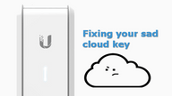 How to fix an unresponsive Unifi Cloud Key | David Mello